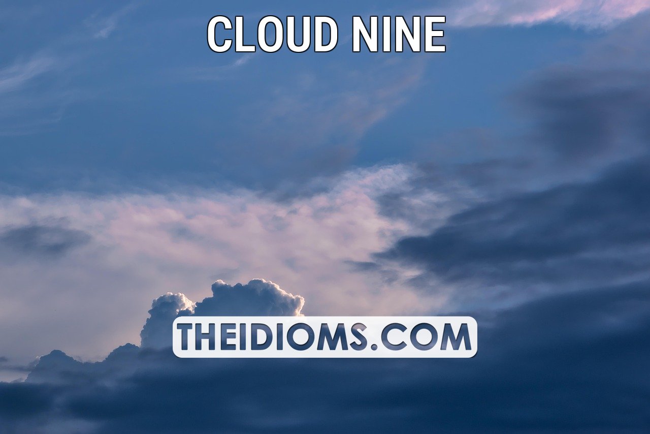 cloud nine meaning, origin, example, sentence, history
