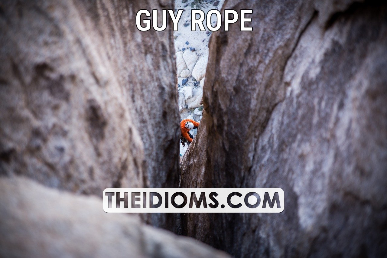 guy rope meaning, origin, example, sentence, etymology