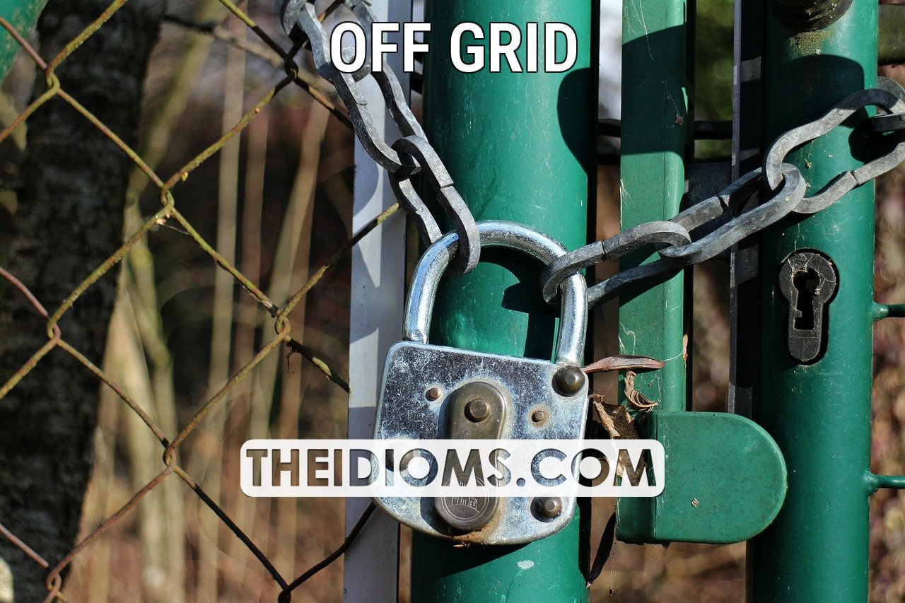 off grid meaning, origin, example, sentence, history